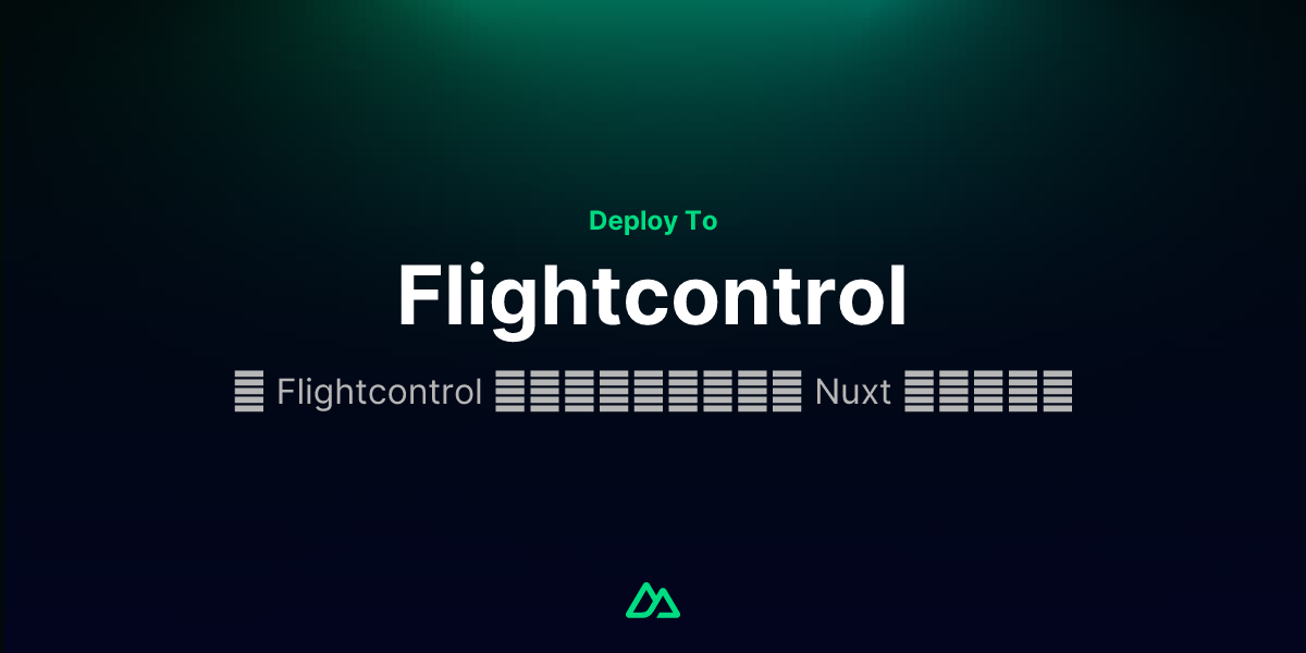 部署 Nuxt 到 Flightcontrol - Nuxt 中文文档