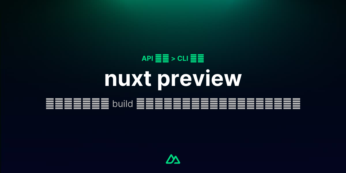 nuxt preview - Nuxt CLI 命令 - Nuxt 中文文档 v4