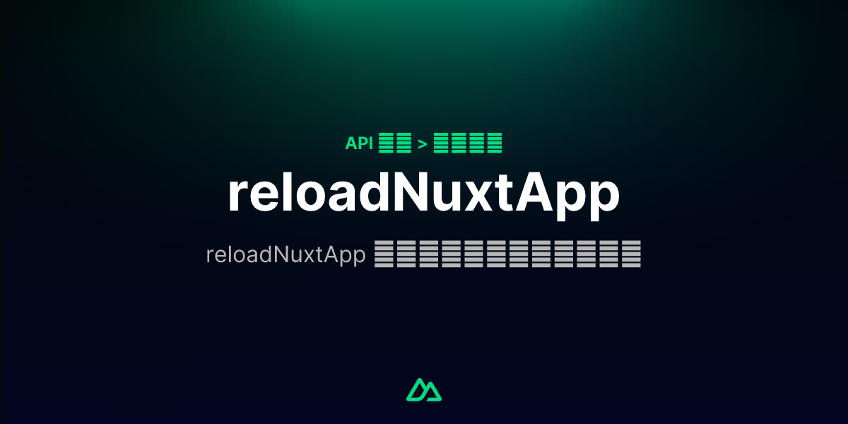 Reloadnuxtapp Nuxt 实用工具 Nuxt 中文文档 V4