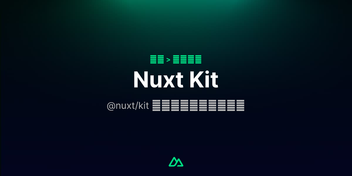 Nuxt Kit - 进阶内容 - Nuxt 中文文档 v4