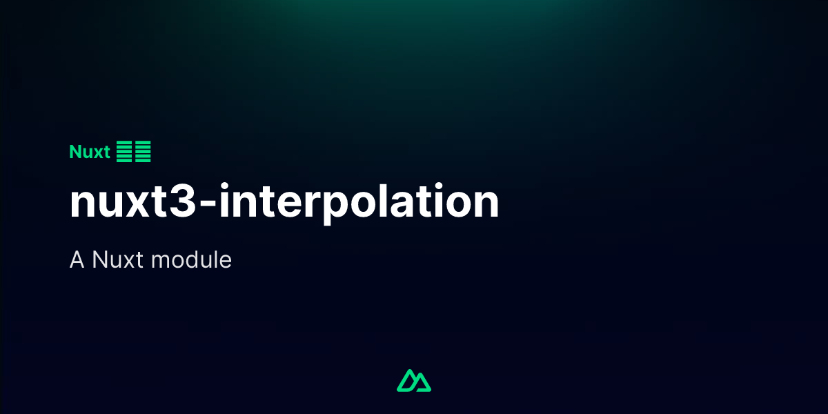 nuxt3-interpolation - Nuxt 模块 - Nuxt 中文文档