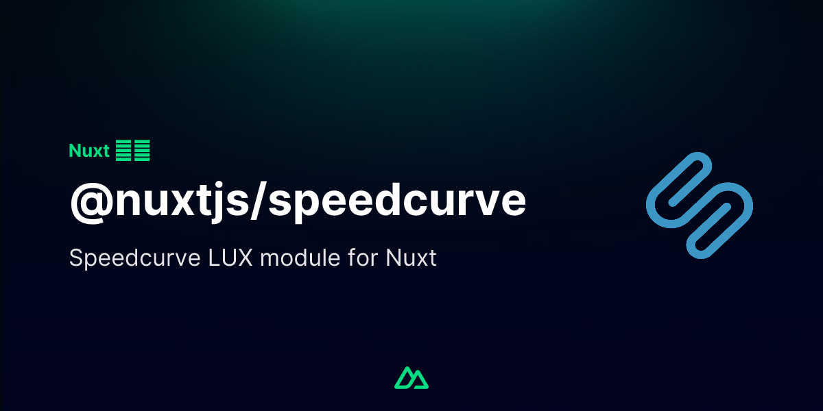 @nuxtjs/speedcurve - Nuxt 模块 - Nuxt 中文文档