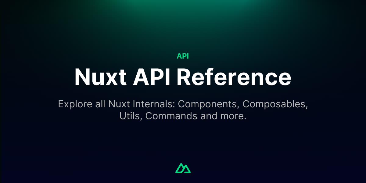 Nuxt API Reference v4