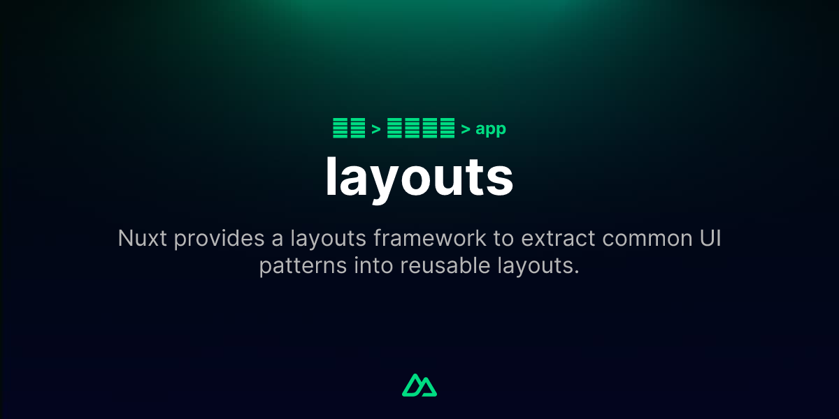 layouts - Nuxt 目录结构 - Nuxt 中文文档 v4