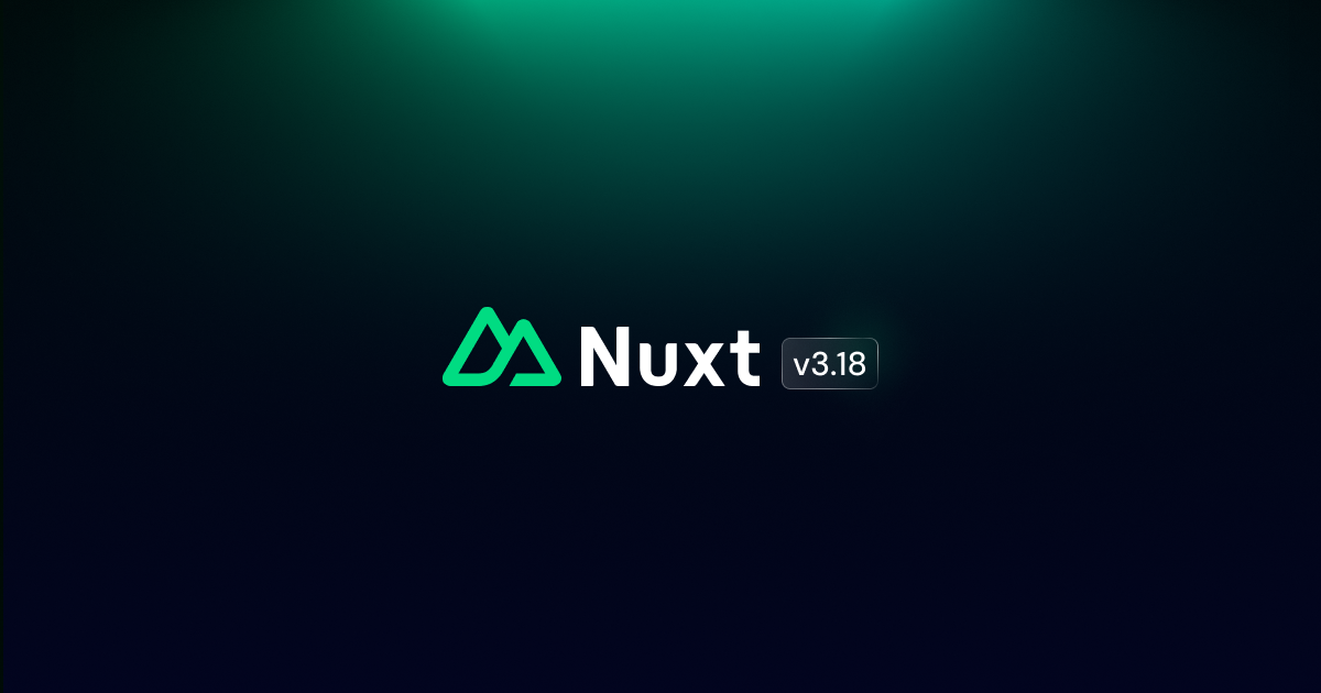Nuxt 3.18 - Nuxt 博客 - Nuxt 中文文档